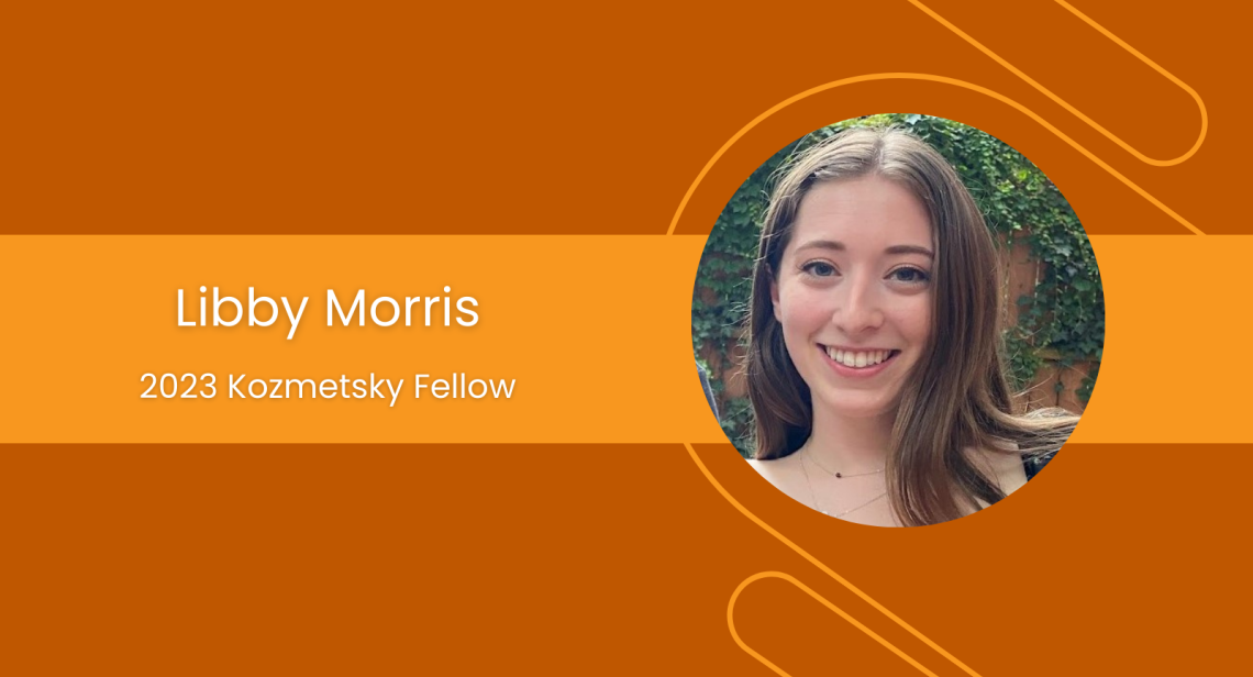2023 Kozmetsky Fellow Announced: Libby Morris | RGK Center for Philanthropy and Community Service